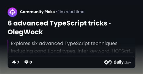 6 Advanced Typescript Tricks · Olegwock Dailydev