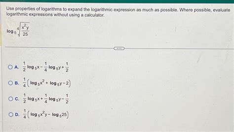solved use properties of logarithms to expand the
