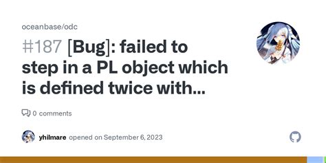 Bug Failed To Step In A Pl Object Which Is Defined Twice With Same Name When Debugging A