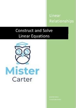 Linear Equations Construct And Solve Worded Problems By Mister Carter