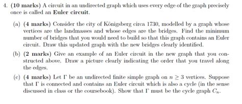 Solved 10 ﻿marks ﻿a Circuit In An Undirected Graph Which