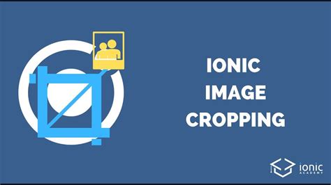 How To Crop Images In Ionic 4 With Cropperjs Youtube