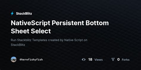 NativeScript Persistent Bottom Sheet Select StackBlitz