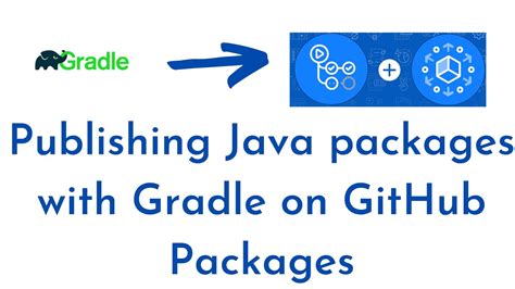 Publish Java Packages With Gradle On Github Packages Publishing Java