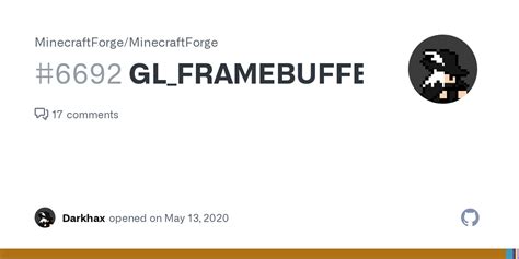 Glframebufferincompleteattachment · Issue 6692 · Minecraftforgeminecraftforge · Github