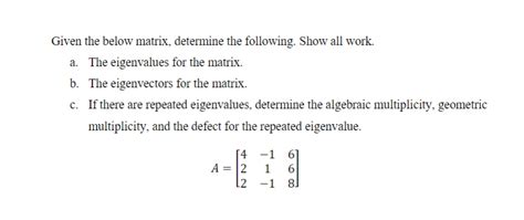 Solved Given The Below Matrix Determine The Following