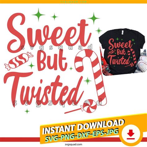 Sweet But Twisted Svg Png Candy Cane Funny Christmas Svg Xmas Sweet But Twisted Svg Png Candy Cane Funny Christmas Svg Xmas
