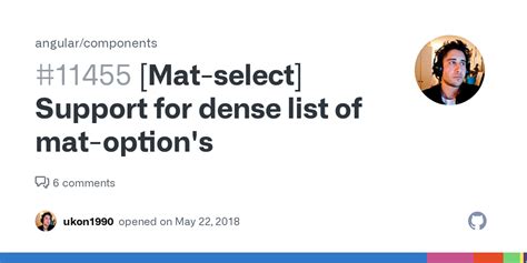 Mat Select Support For Dense List Of Mat Options · Issue 11455 · Angularcomponents · Github