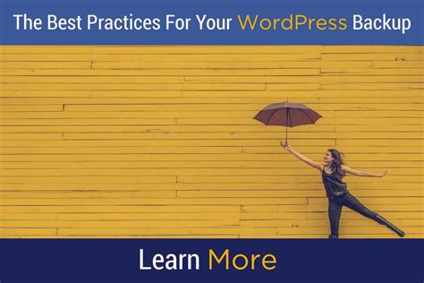 The Best Practices For Your Wordpress Backup