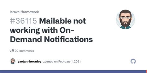 Mailable Not Working With On Demand Notifications · Issue 36115 · Laravelframework · Github