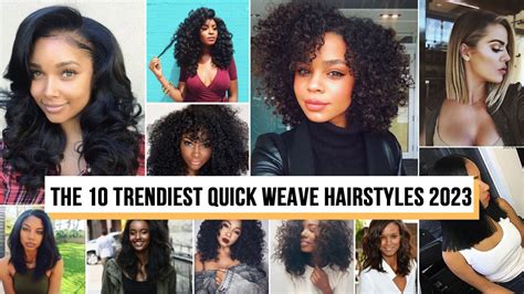 The 10 Trendiest Quick Weave Hairstyles 2023 Az Hair Vietnam