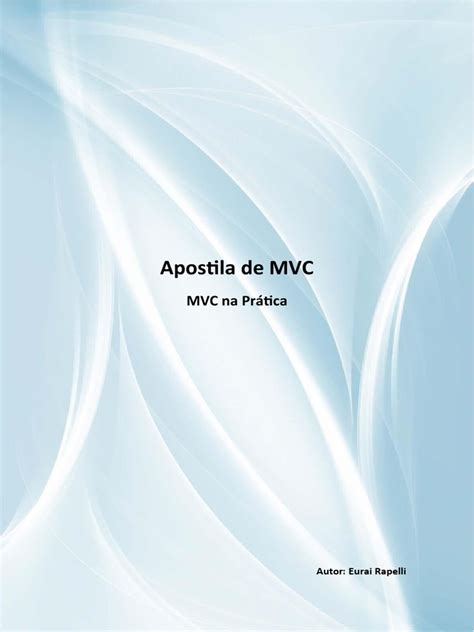 curso advpl mvc na prática v1 00 pdf model view controller mvc informática