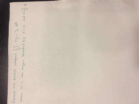 Solved Evaluate The Double Integral Integral D Integral Xy Chegg