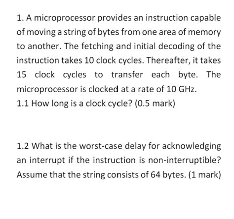 solved 1 a microprocessor provides an instruction capable