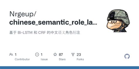 Github Nrgeup Chinese Semantic Role Labeling 基于 Bi Lstm 和 Crf 的中文语义角色标注