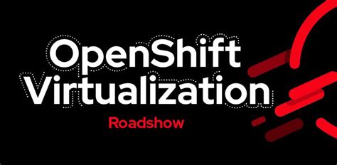 Red Hat Openshift Virtualization Workshop Andrew G