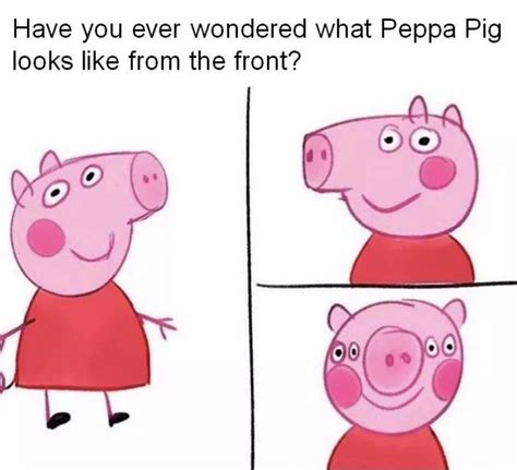 Peppa Pig From The Front Myconfinedspace