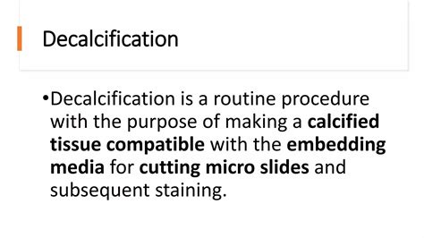 Decalcification In Histopathology Pptx
