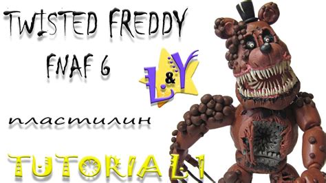 Как слепить Твистед Фредди ФНАФ 6 из пластилина Туториал 1 Twisted Freddy From Clay Tutorial 1