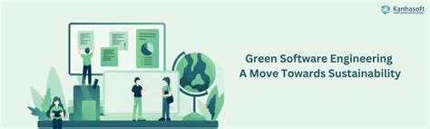 Green Software Engineering A Move Towards Sustainability