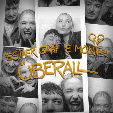 Esther Graf And Montez überall Lyrics Genius Lyrics