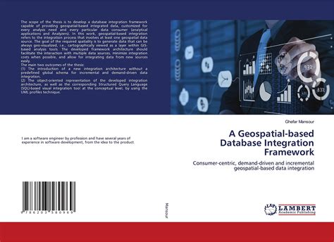 A Geospatial Based Database Integration Framework Consumer