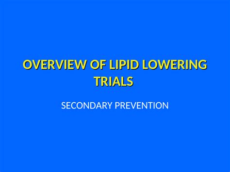 Pdf Secondary Prevention Trials For Statins A Comprehensive Review