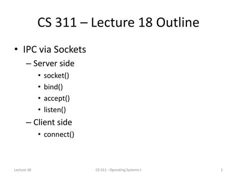 ppt cs 311 lecture 18 outline powerpoint presentation free