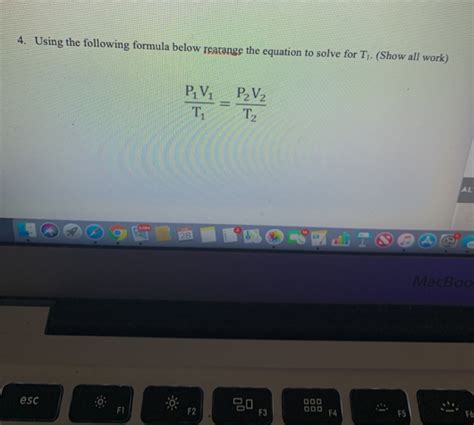 Solved 4 Using The Following Formula Below Rearange The