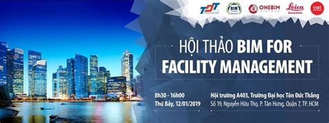 Talkshow Bim For Facility Management Dai Hoc Ton Duc Thang Ho Chi Minh