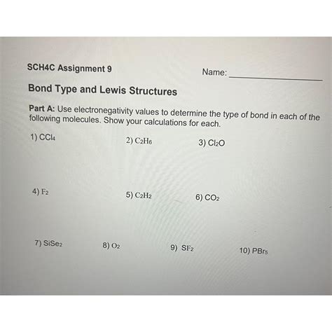 Solved Sch4c Assignment 9namebond Type And Lewis