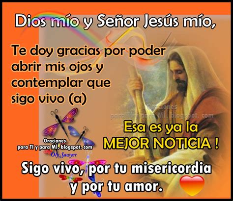 Oraciones Para Ti Y Para MÍ Dios Mío Y Señor Jesús Mío Te Doy