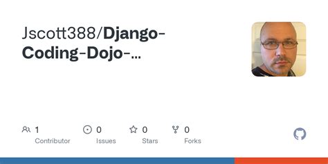 Github Jscott388django Coding Dojo Assignments