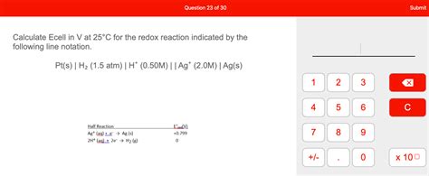 Solved Question 23 Of 30 Submit Calculate Ecell In V At 25°c