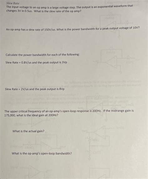 Solved Slew Rate The Input Voltage To An Op Amp Is A Large