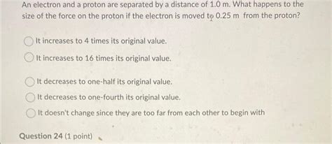 Solved An Electron And A Proton Are Separated By A Distance