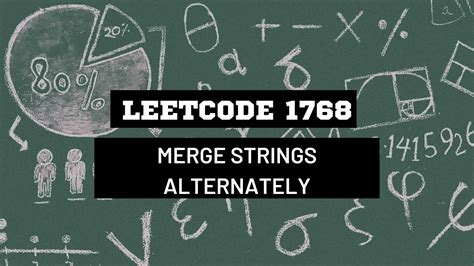 Merge Strings Alternately Leetcode 1768 01 75 Youtube