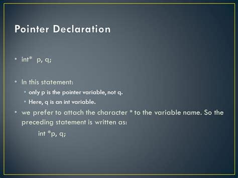 You Learned How To Declare Pointer Variables How To Store The Address