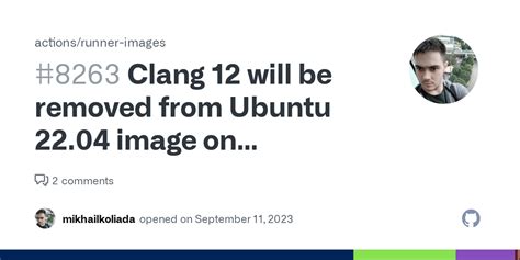 Clang 12 Will Be Removed From Ubuntu 2204 Image On September 25
