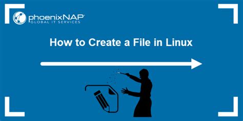 How To Create A File In Linux