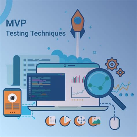 Mvp Testing Techniques Unveiled Redefining Product Validation