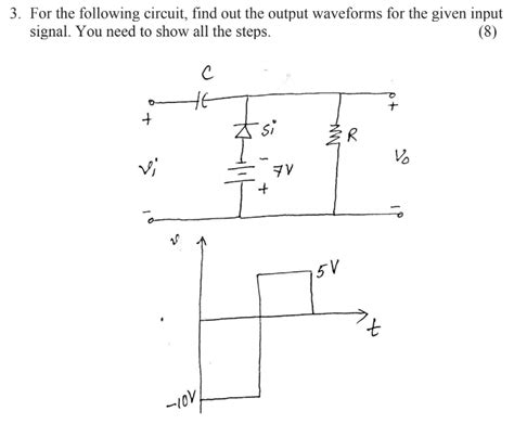 solved 3 for the following circuit find out the output
