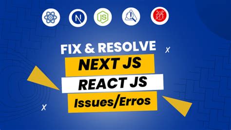 Debug Fixes React Application Issues And Resolve Errors By