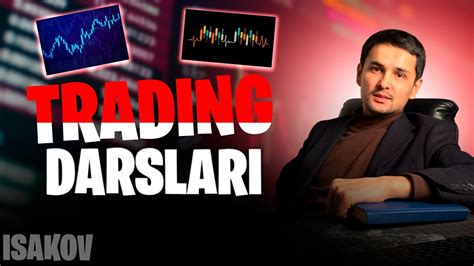 bepul trading darslari trading darslari 2024 o`zbek tilida youtube