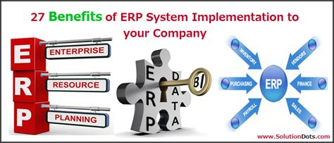 27 Benefits Of ERP System Implementation To Your Company