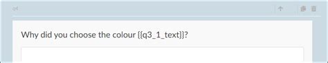 Placeholder Retrieving Selected Answer In Question Survalyzer Help