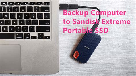 How To Backup Computer To SanDisk Extreme Portable SSD Easy Free