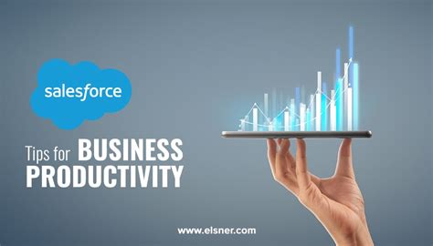 Getting Started With Salesforce Features To Boost User Productivity