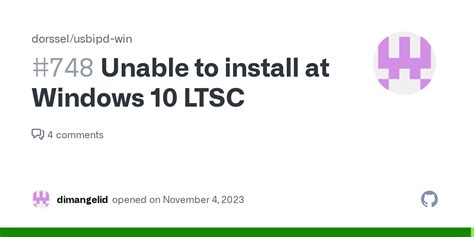Unable To Install At Windows 10 Ltsc · Issue 748 · Dorsselusbipd Win · Github