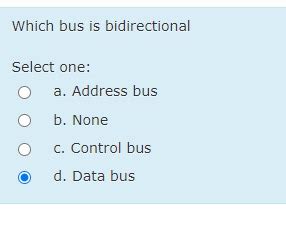 Solved Which Bus Is BidirectionalSelect One A Address Chegg Com
